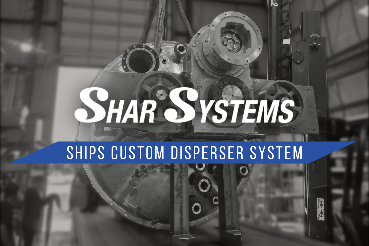 Shar Systems Ships Custom Disperser System - Shar Systems